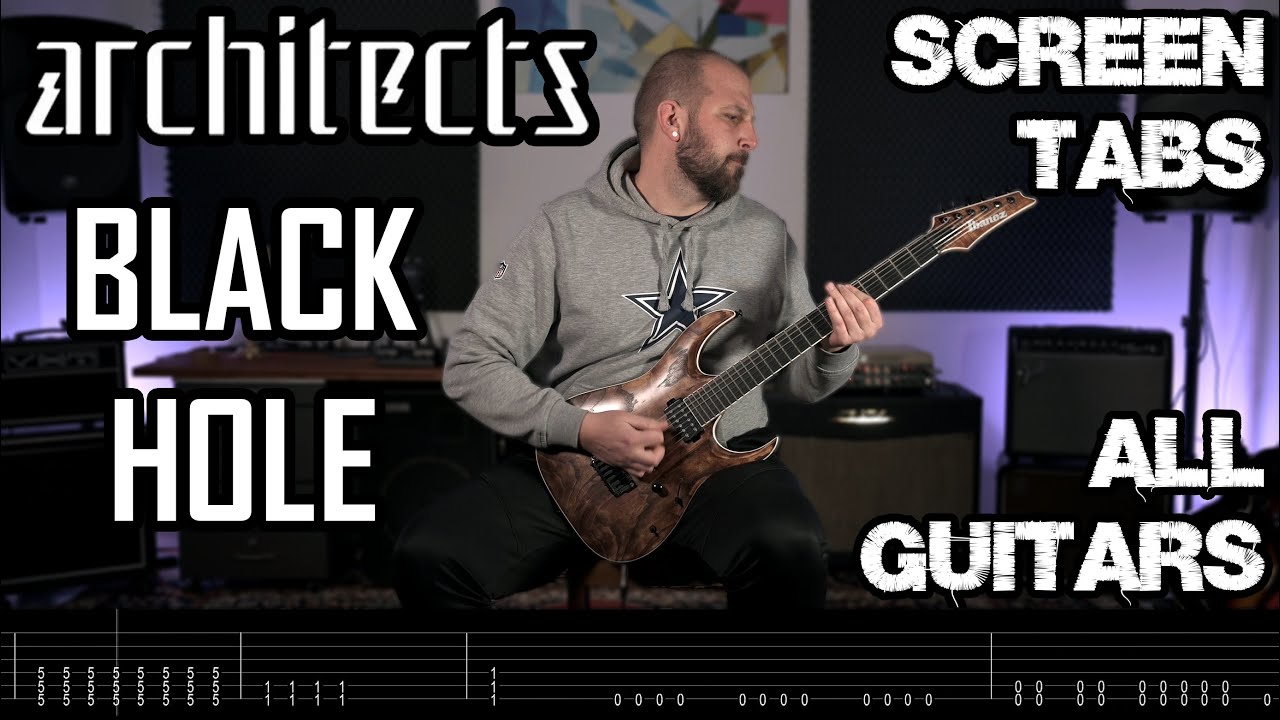 ARCHITECTS Blackhole Cover (SCREEN TABS/ALL GUITARS) - YouTube