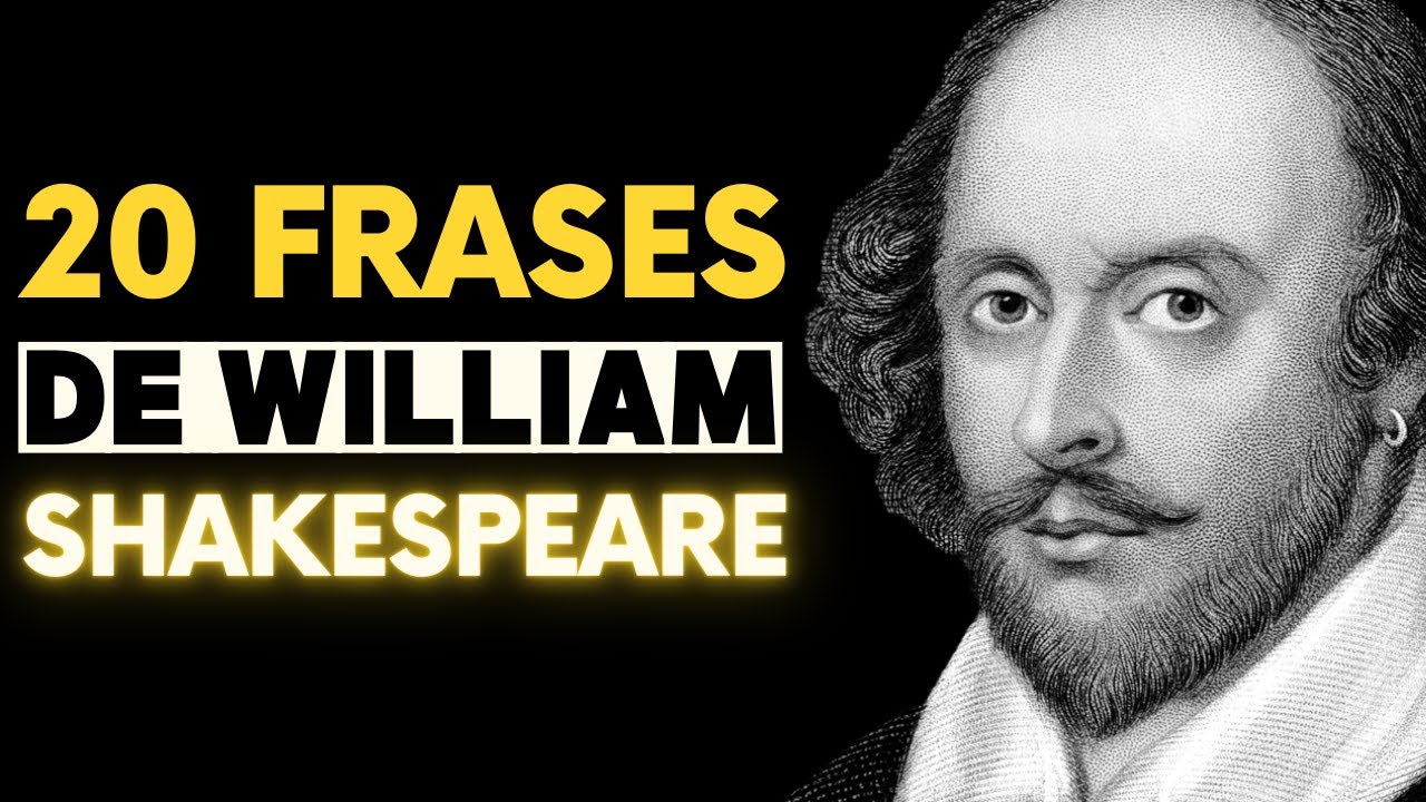 20 frases de William Shakespeare para reflexão | Vídeo Relaxante - YouTube