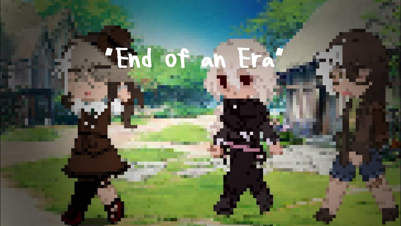 "End of an Era" // gacha meme // medieval au - YouTube