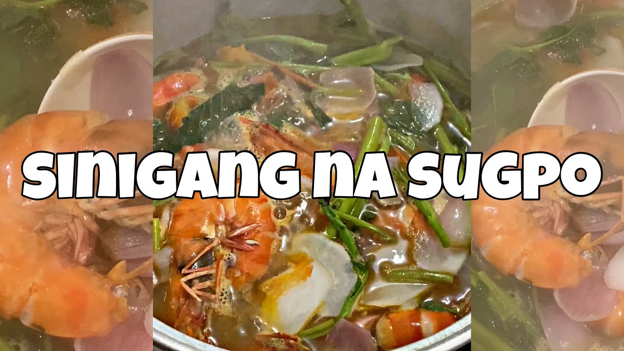 sinigang na sugpo | by daddypao - YouTube