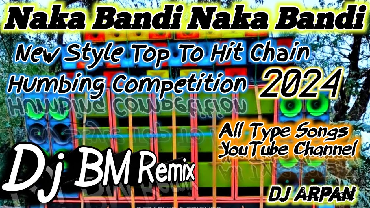 Naka Bandi Naka Bandi - New Style Top To Hit Chain Humbing Competition ...