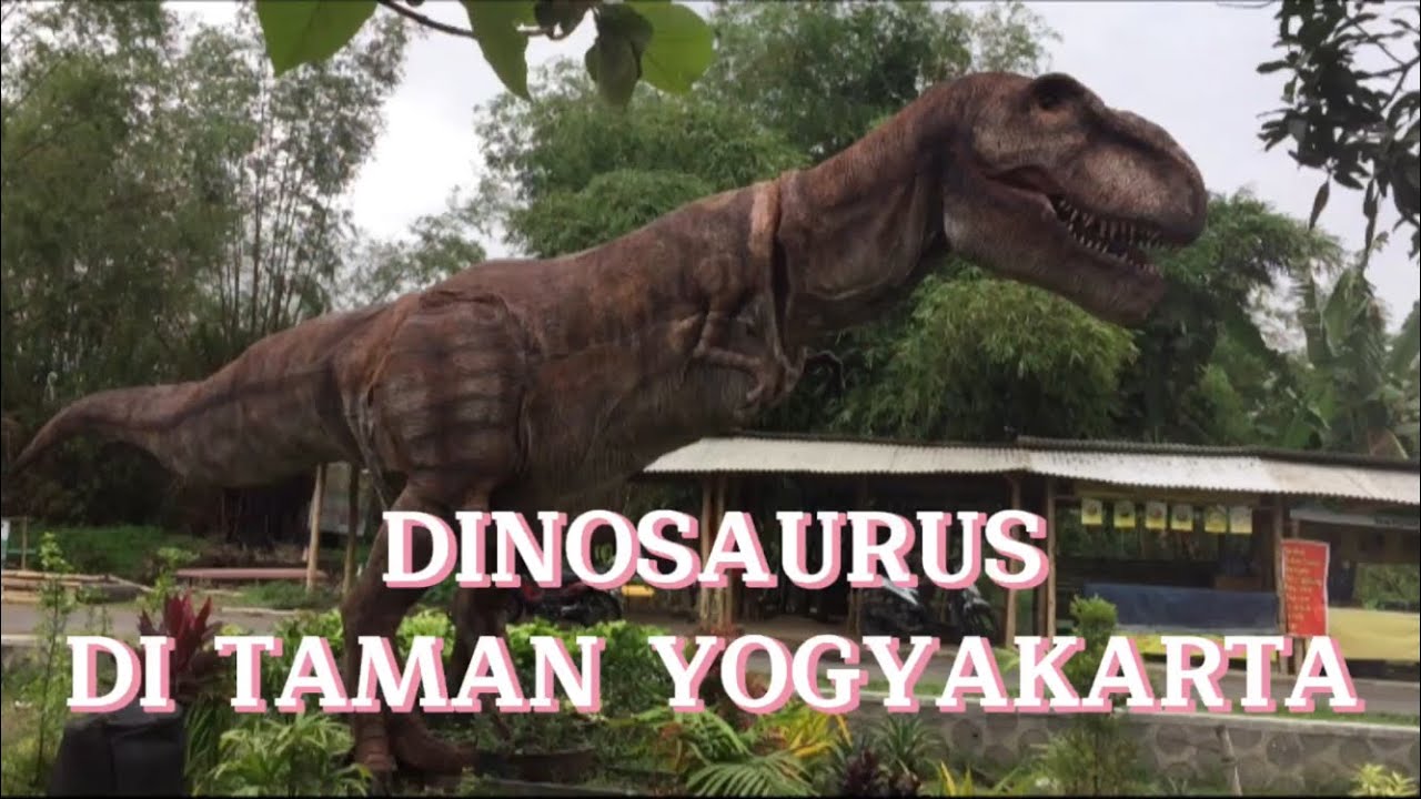 Wisata Taman Dinosaurus T-Rex -Potorono Yogyakarta - YouTube