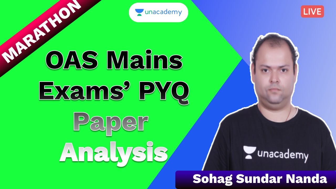 OAS Mains PYQ paper analysis by Sohag Sundar Nanda - YouTube