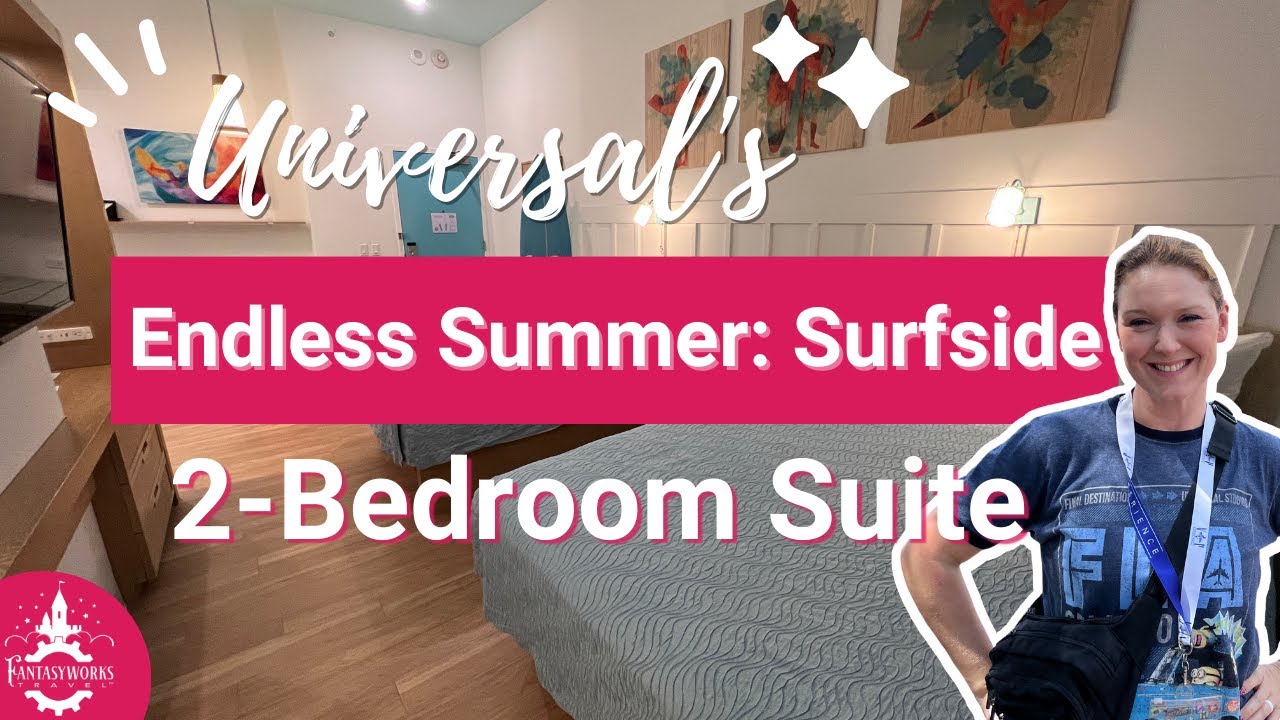 2-Bedroom Suite Tour | Universal's Endless Summer | Surfside Inn ...