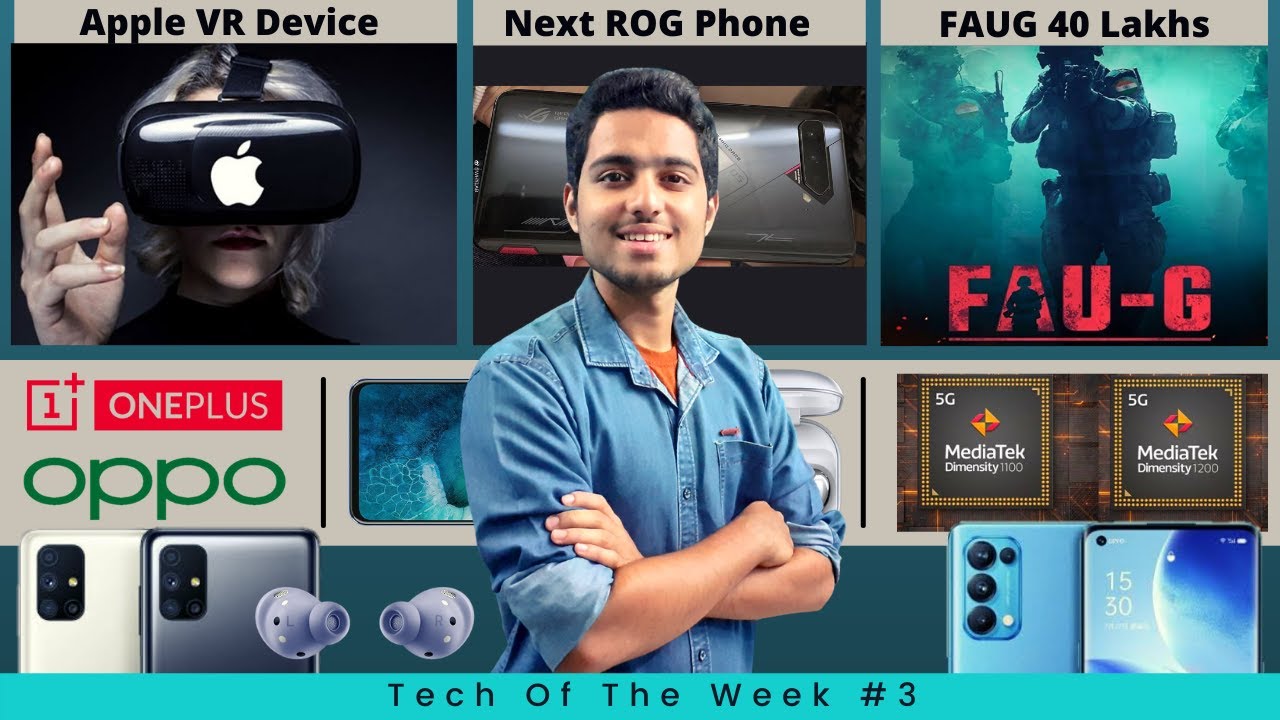 Tech-7 #3: FAUG 40 Lakh, Apple VR, ROG Phone, LG Shutting Down ...