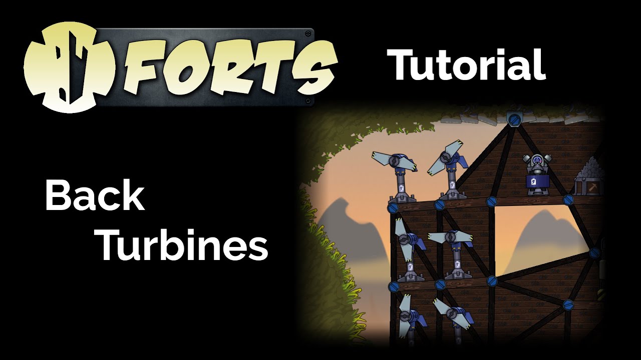 Forts Tutorial: Back Turbines - YouTube