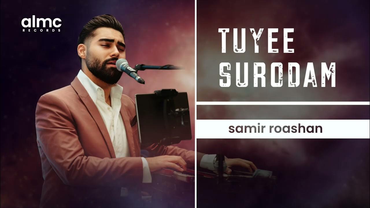 Samir Roashan - Tuyee Surodam [Official Release] 2023 | NEW AFGHAN SONG - YouTube