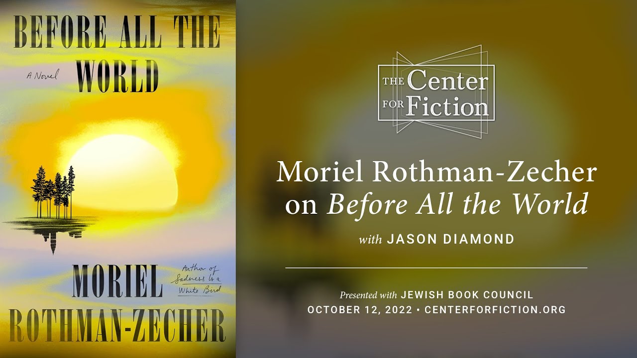 Moriel Rothman-Zecher on Before All the World with Jason Diamond - YouTube