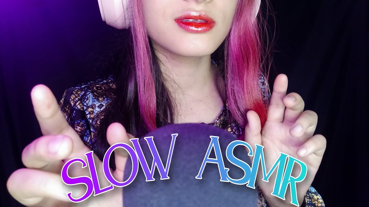 ASMR SLOW | TRIGGERS LENTOS PARA VOCÊ PEGAR NO SONO [MOUTH SOUNS + HAND ...