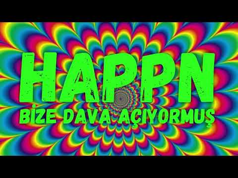 HMM ft. CansuNiluferr - happn bize dava açıyormuş