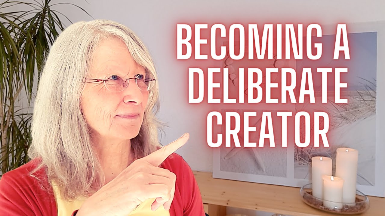 Being A Deliberate Creator | Law of Attraction - YouTube