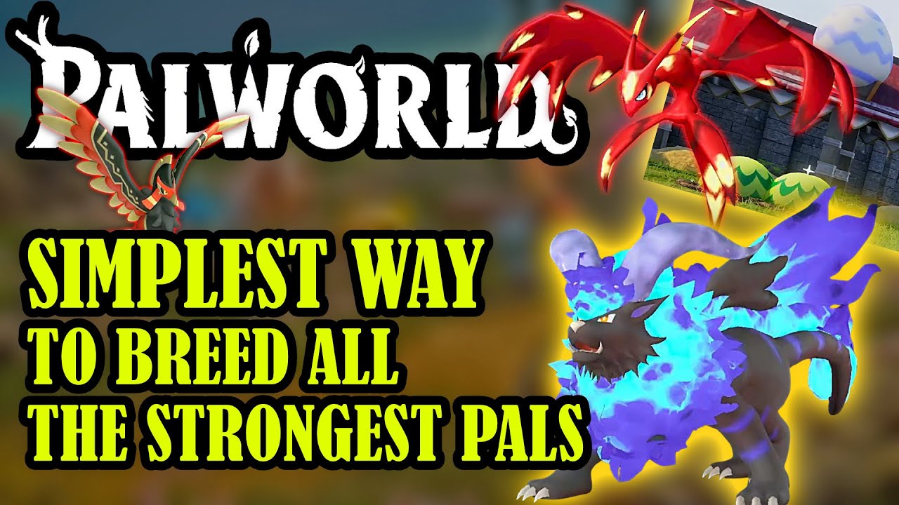 [PALWORLD] Simplest Way To Breed Your BEST & Strongest Pals - YouTube
