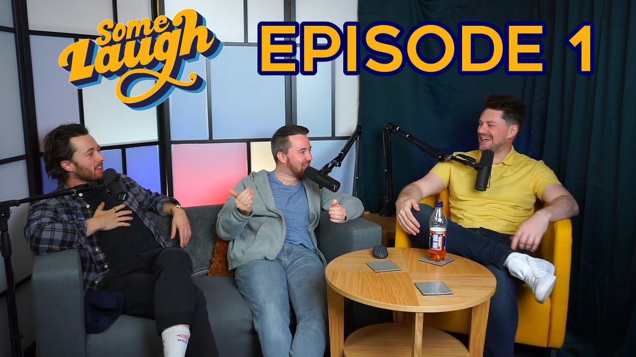 Episode 1 | Some Laugh Podcast - YouTube