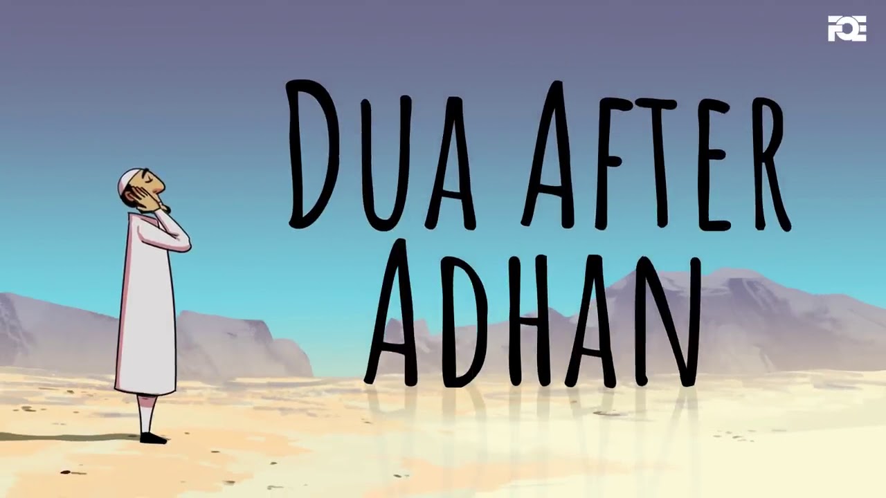 Dua After Adhan - YouTube