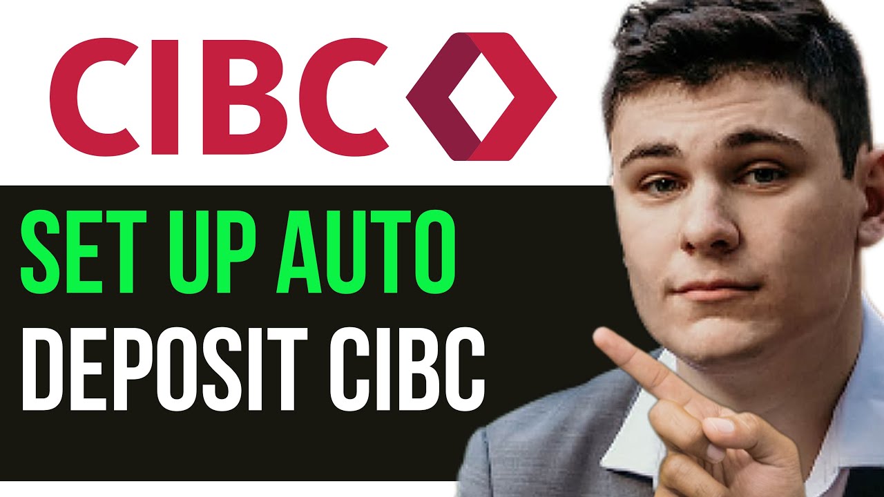HOW TO SET UP AUTO DEPOSIT CIBC 2025! (FULL GUIDE) - YouTube