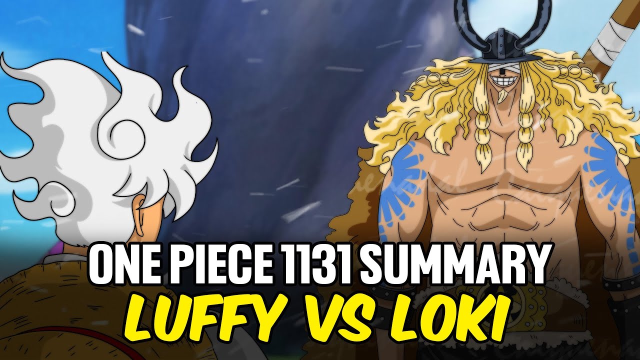 LUFFY Takes on LOKI in EPIC ONE PIECE 1131! [SUMMARY] - YouTube
