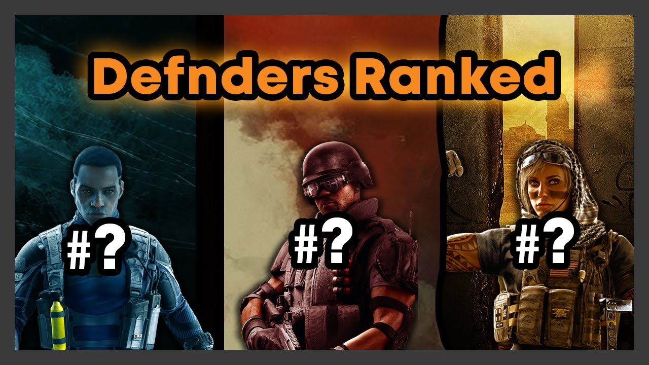 ALL RAINBOW SIX SIEGE DEFENDERS RANKED FROM WORST TO BEST (SHIFTING ...