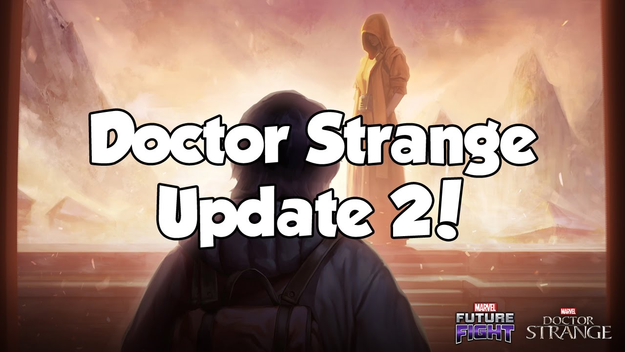 [Marvel Future Fight] Doctor Strange Update 2! - YouTube