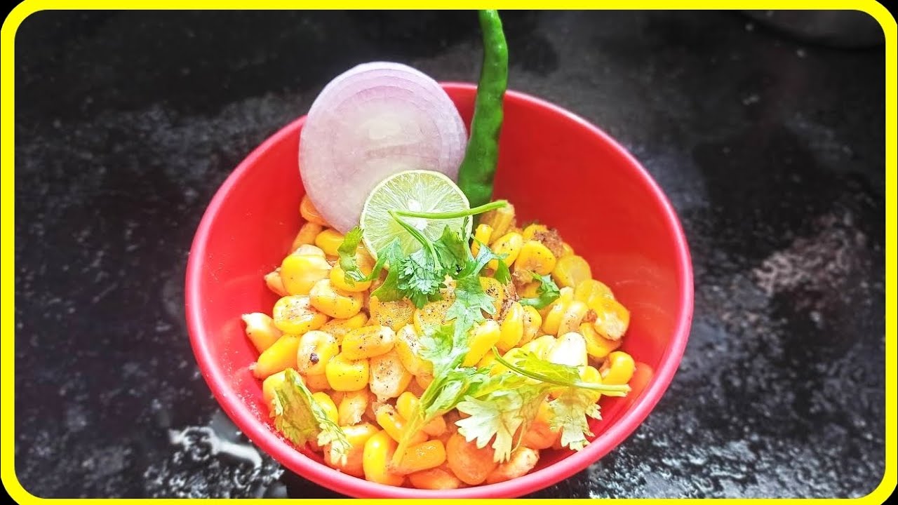 Butter sweet corn snacks at home are easy and tasty recipes with 3 ...