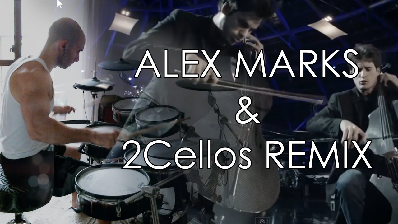 2Cellos Drum Cover - Technical Difficulties - Alex Marks drum remix ...