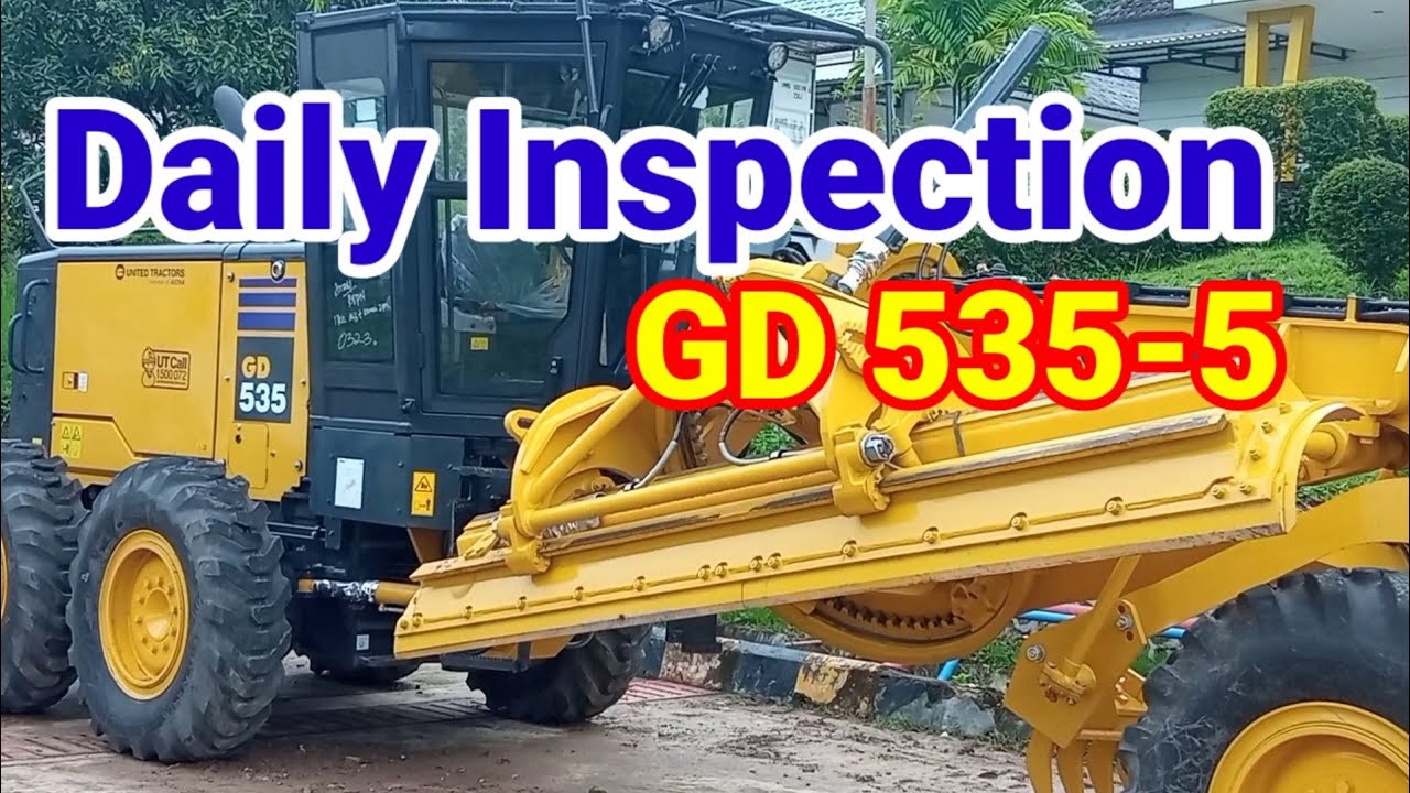 Daily inspection Motor Grader 535-5 - YouTube