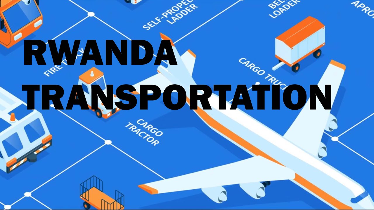 Transport sector in Rwanda - YouTube