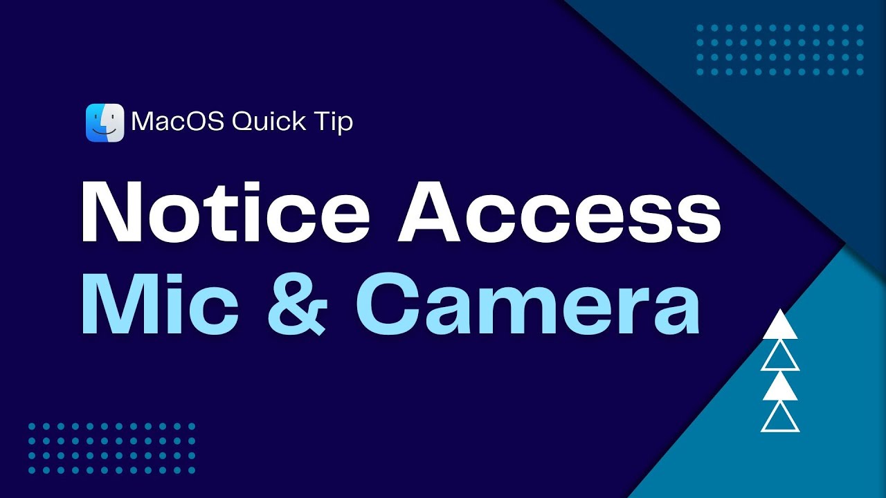 Protect Your Privacy: Quick Tip on Monitoring Mic and Camera Access ...