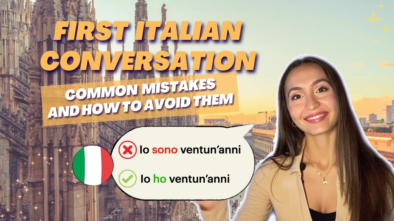 How to tackle your FIRST CONVERSATION IN ITALIAN 🇮🇹🗣️ - Most common ...