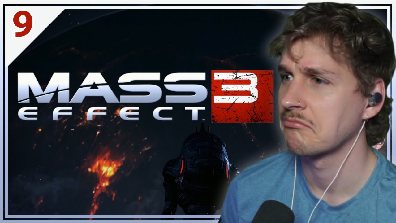 Emotions | Mass Effect 3 | First Playthrough | Pt. 9 - YouTube