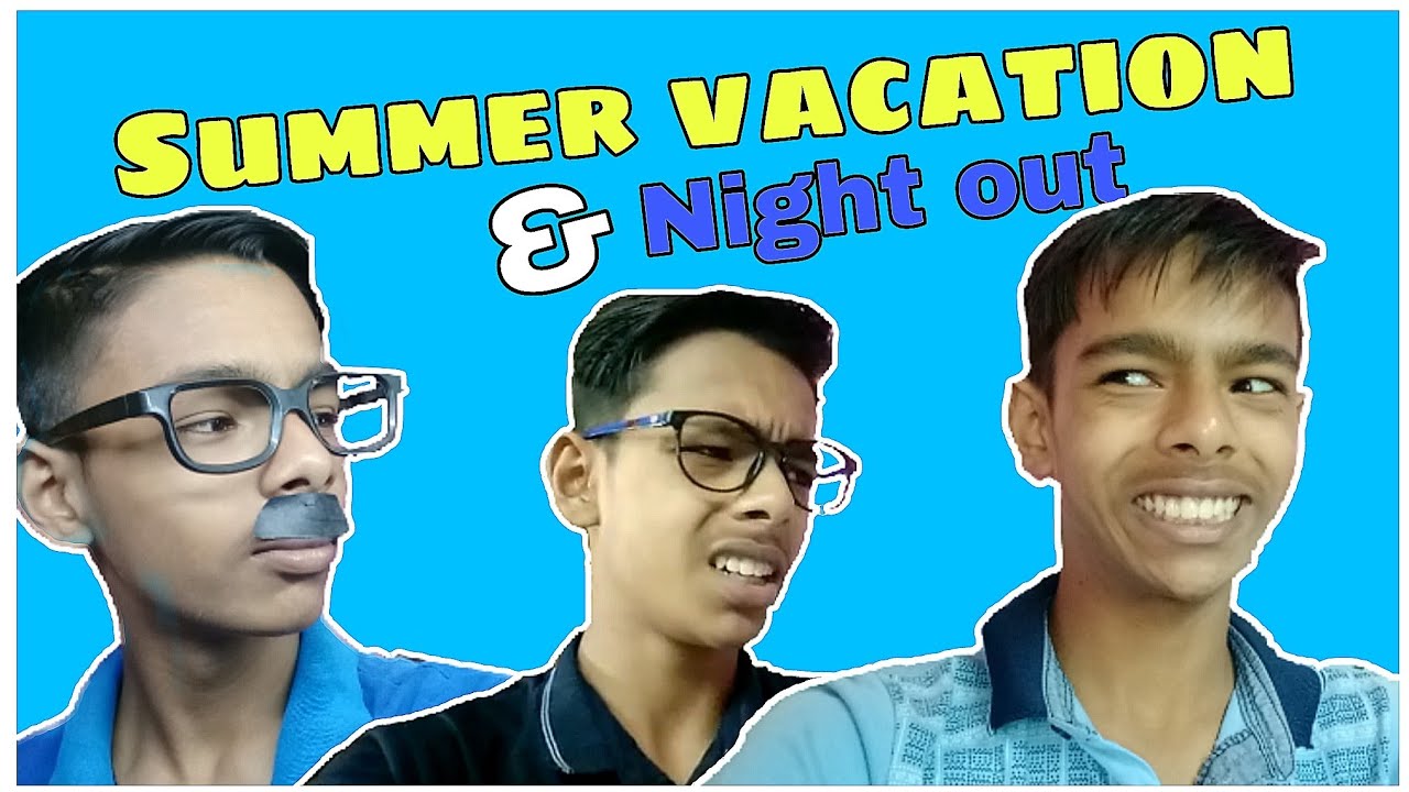 Summer vacation & Night out [ MR BABA NPC ] Summer vacation &night out ...