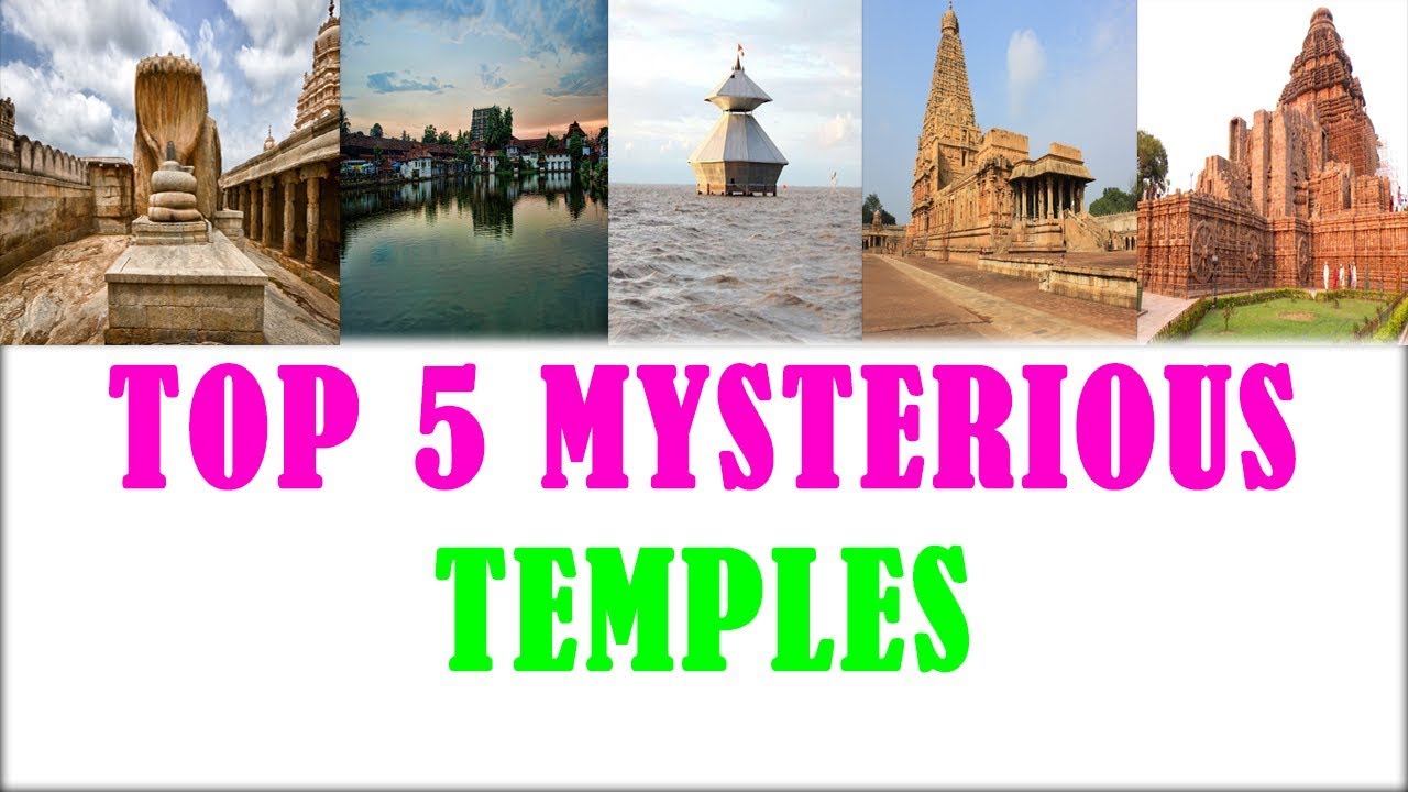 5 most mysterious temples || Top 5 mysterious temples|| - YouTube