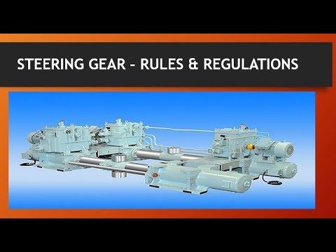 STEERING GEAR RULES & REGULATIONS - YouTube