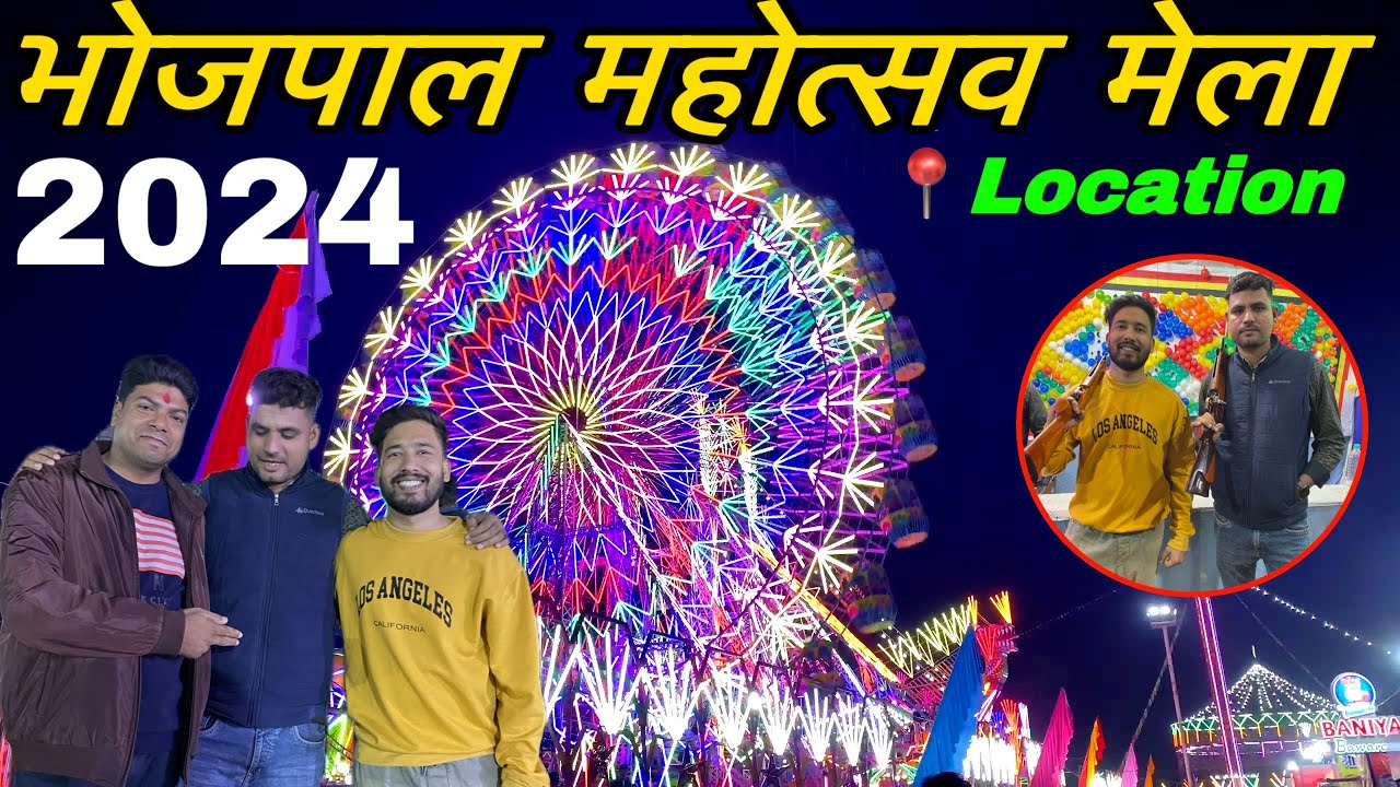 Bhopal utsav mela 2024 | Bhojpal Mahotsav Mela 2024 | Bhopal Utsav Mela ...