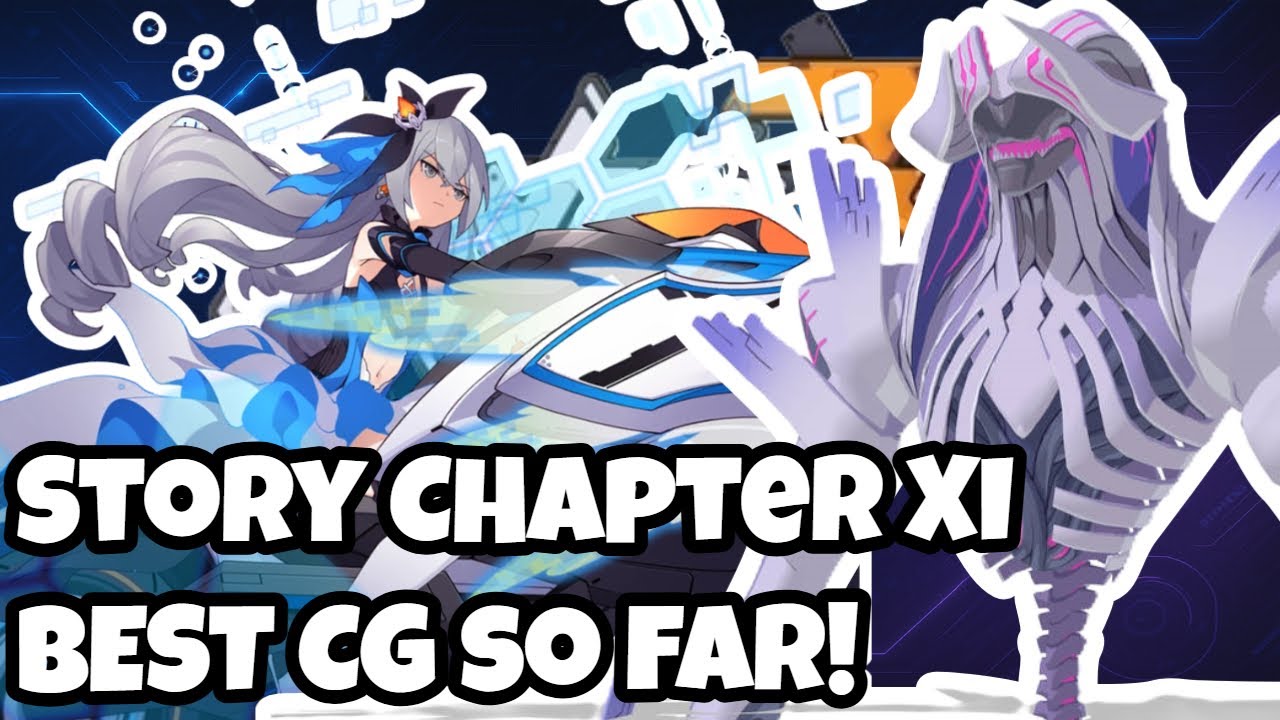 Story Chapter XI Gameplay – Herrscher of Reason Awakens! Bronya’s Epic ...