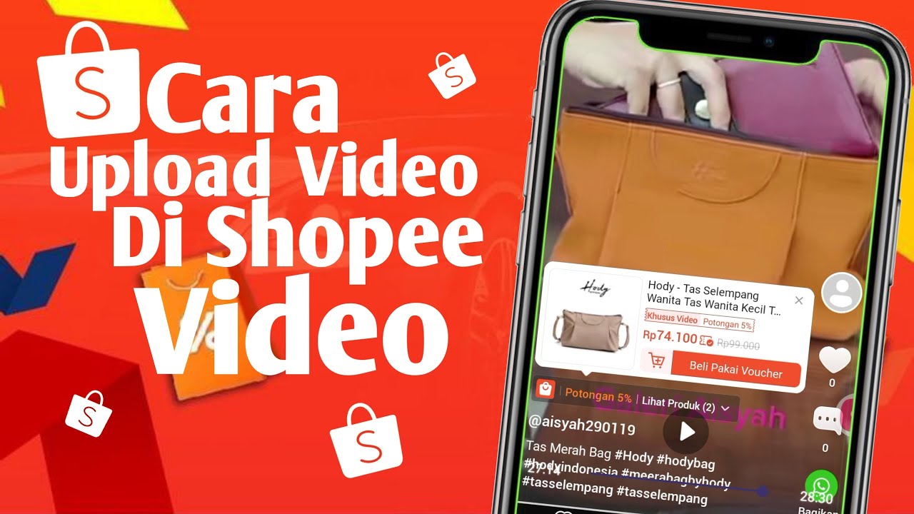 Cara Upload Video di Shopee Video | Untuk Shopee Affiliate - YouTube