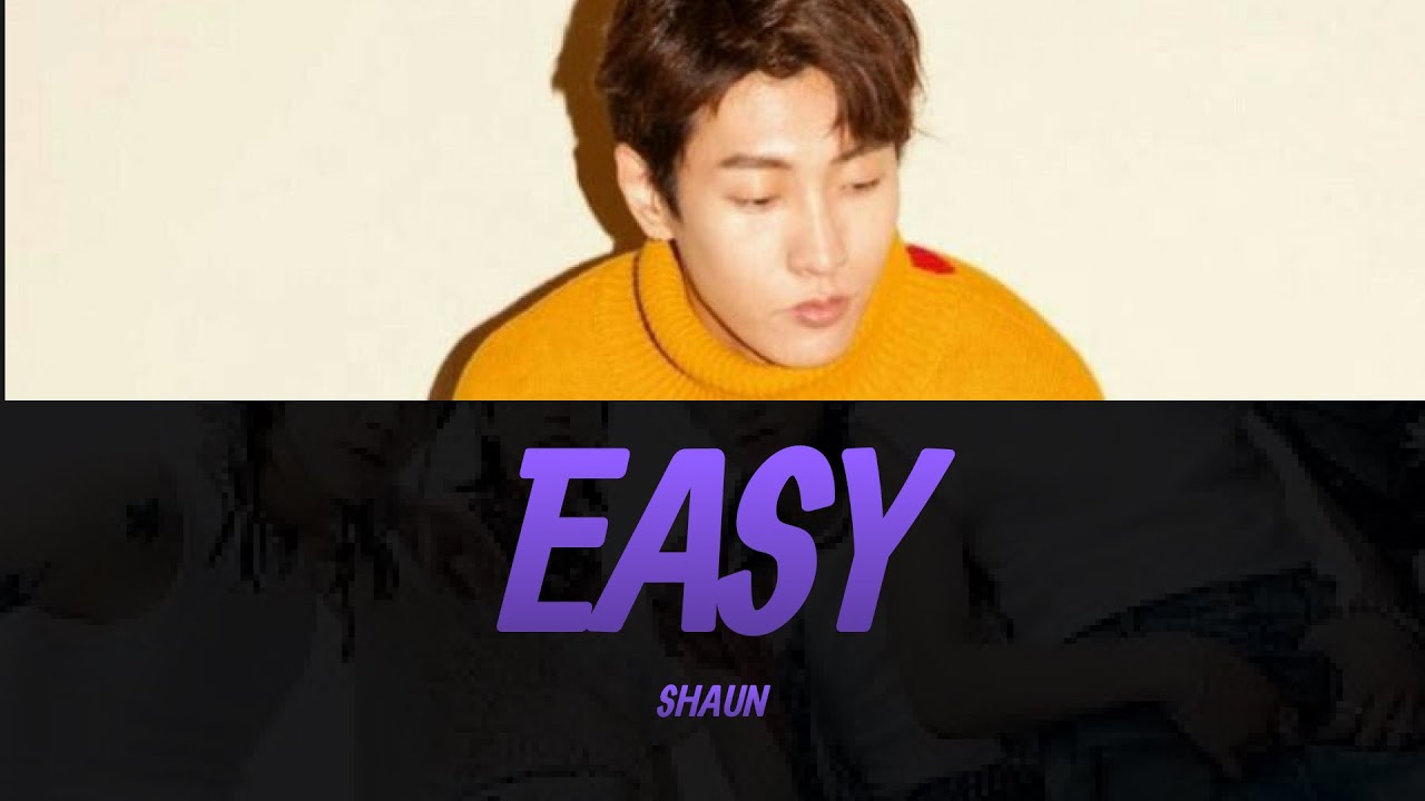 숀 (SHAUN) - Easy Lyrics Video | KPOPWorld Music - YouTube