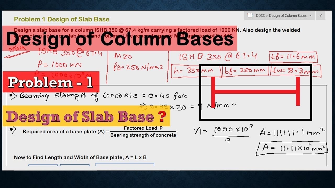Problem 1 Design of Slab Base | Design of Column Bases | Design of ...