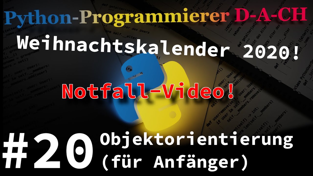 Python-Kalender: Türchen 20: Objektorientierung (für Anfänger) - YouTube