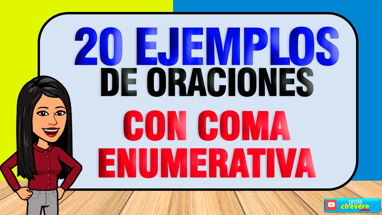 20 ORACIONES CON COMA ENUMERATIVA - YouTube