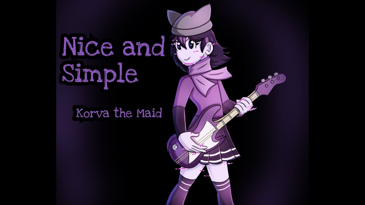 Nice and simple || Korva The Maid - YouTube