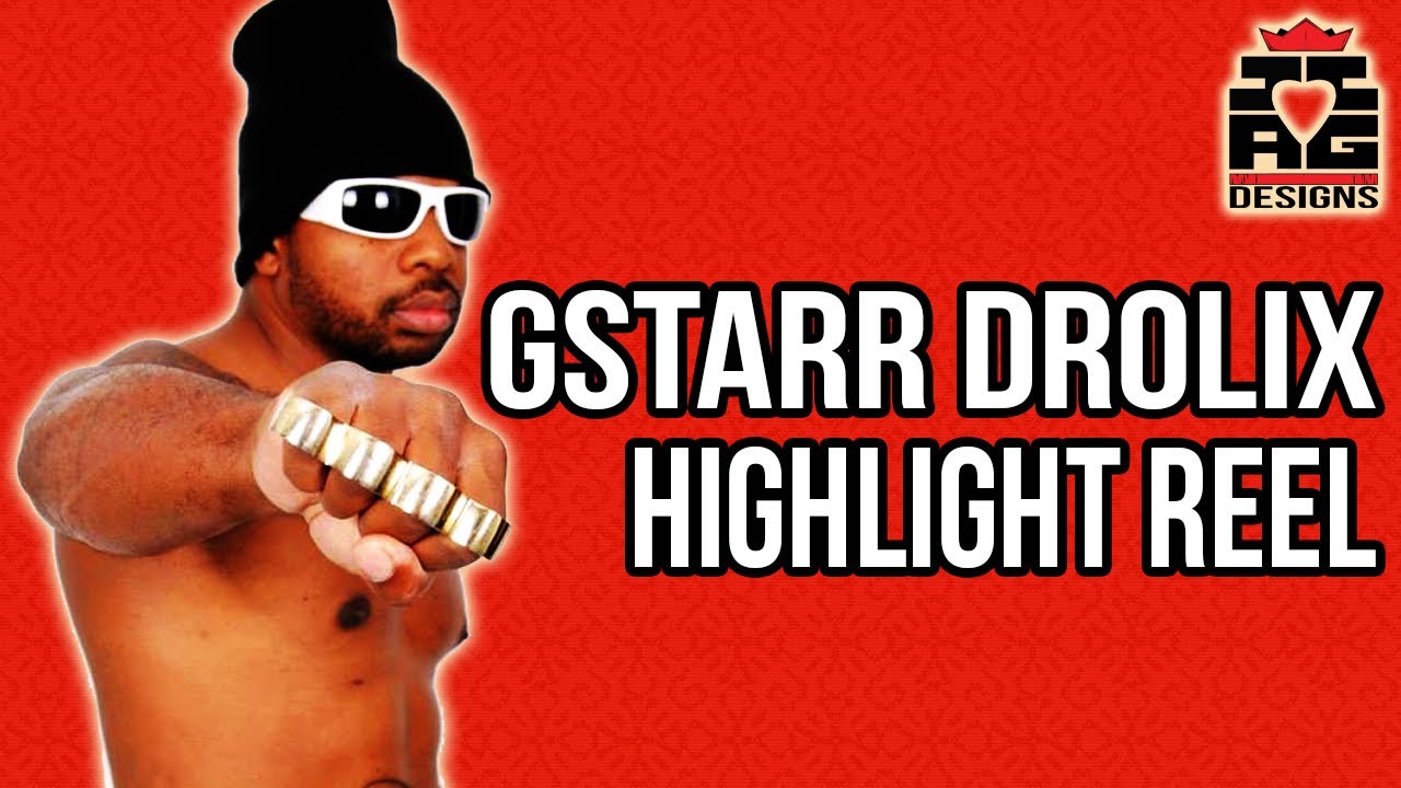 Gstarr Drolix Highlight Reel - YouTube