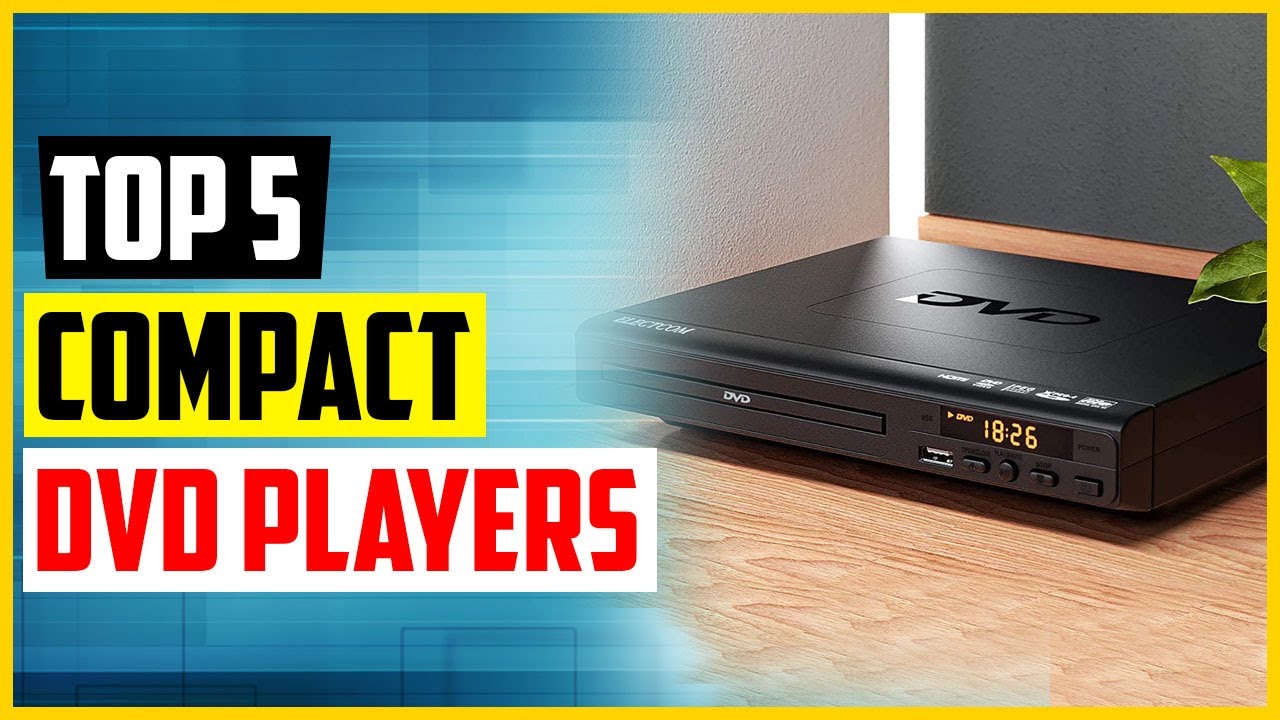 Top 5 Best Compact DVD Players in 2022 - YouTube