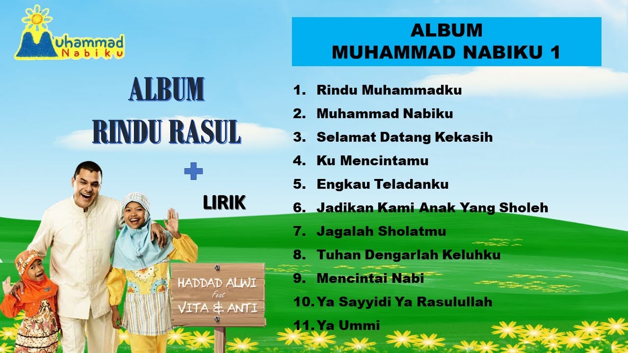 Full Album Rindu Rasul Muhammad Nabiku 1 - Haddad Alwi Feat Vita & Anti ...
