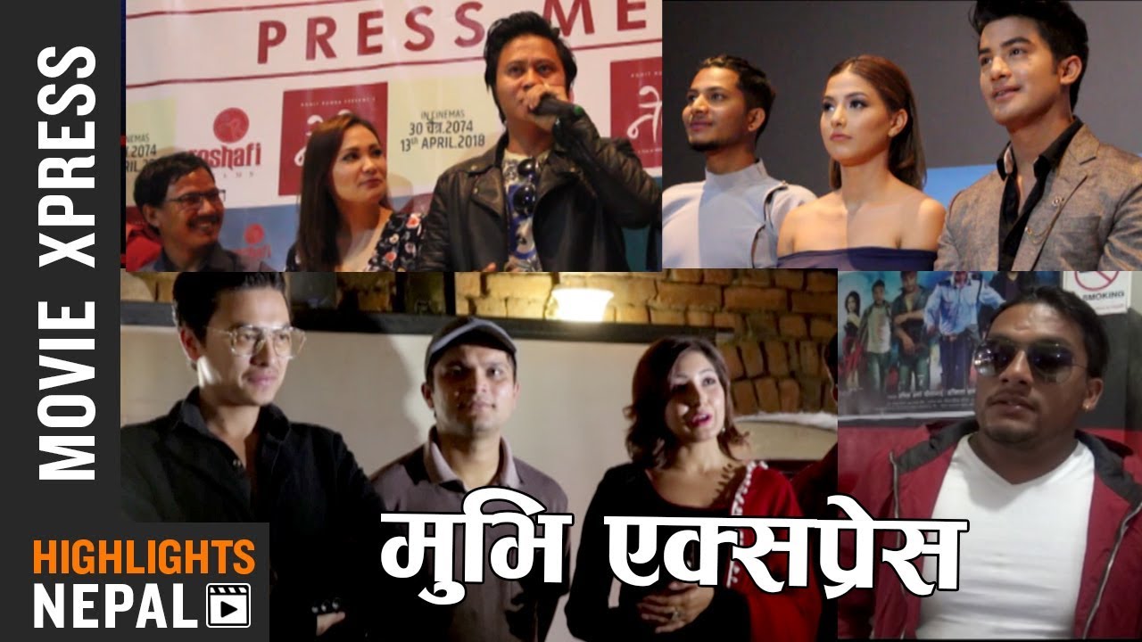 MOVIE XPRESS EP 467 | Report On Encounter Galli, Destination Kathmandu ...