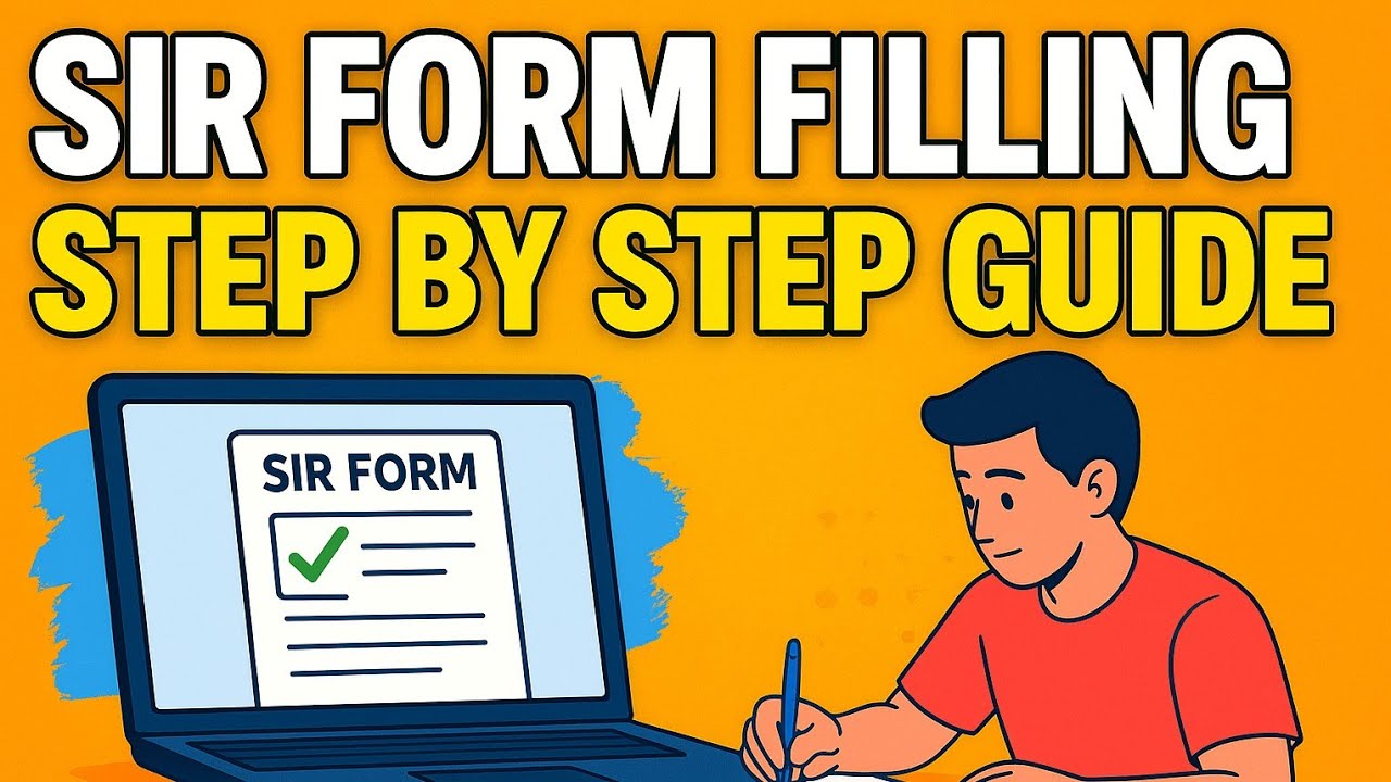 SIR Form Filling Step by Step | How to Fill SIR Form Correctly | Full ...