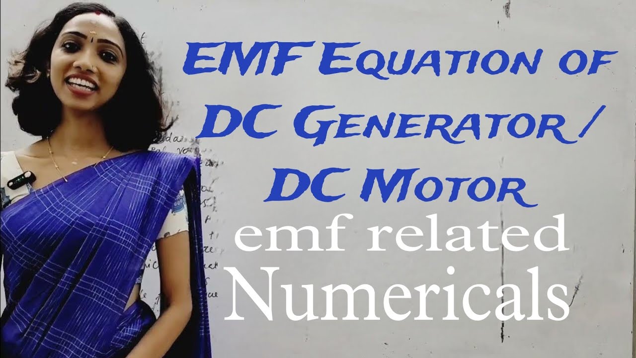 EMF Equation of DC Generator / DC Motor - Emf equation Numericals of DC ...