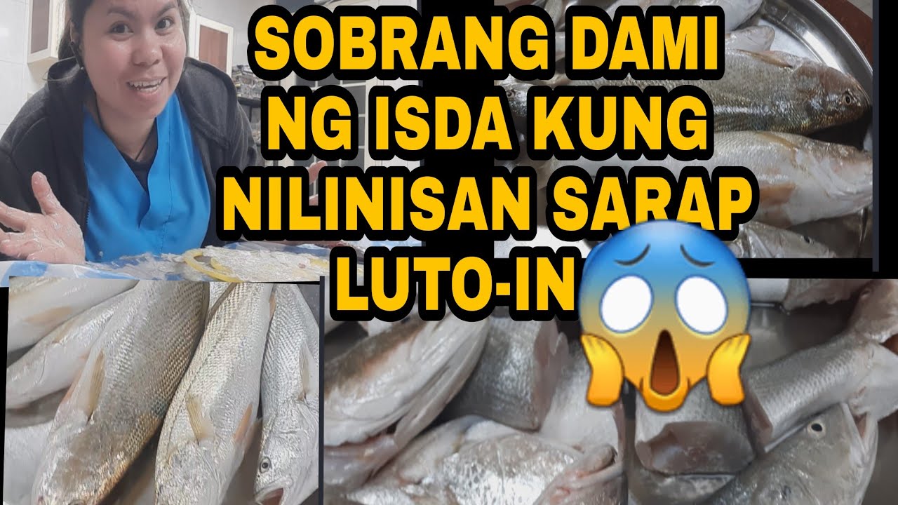 ANG DAMING ISDA NA PINALINIS NI AMO SA AKIN /GANDA NG KLASING ISDA NA ...