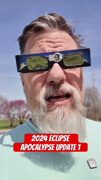 2024 Eclipse Apocalypse Update 1 - YouTube
