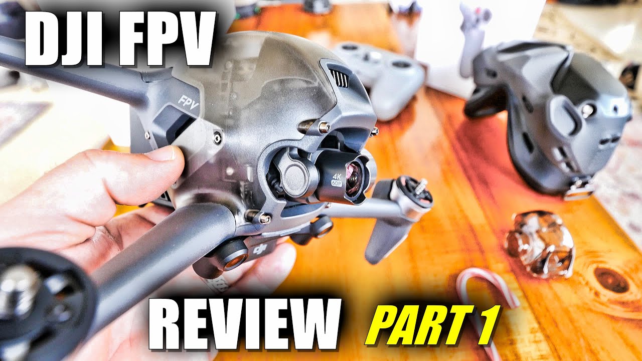 DJI FPV Drone Combo Review Part 1 IN-DEPTH + Motion Control & Fly More ...
