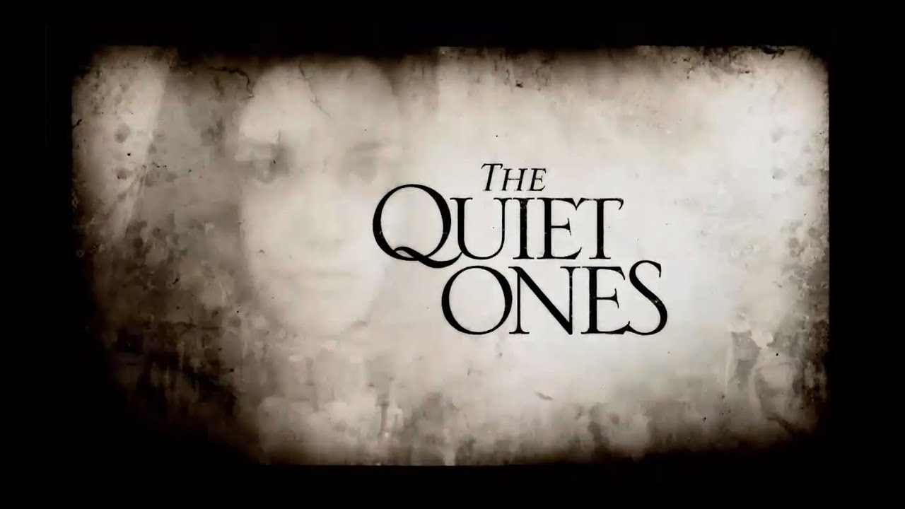 The Quiet Ones - 2014 - Official Trailer - YouTube